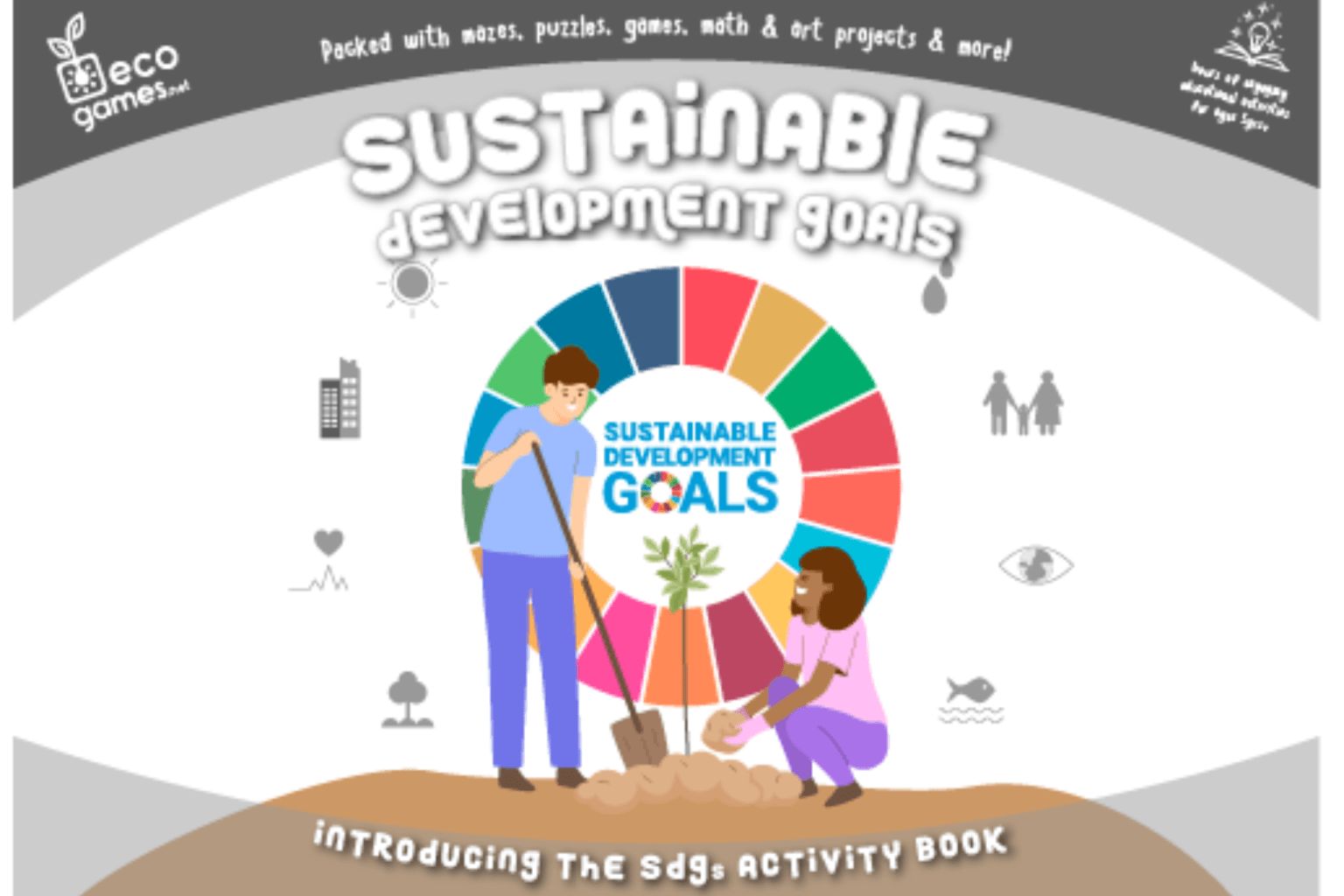 Ecogames Makes Sustainable Development Goals (SDGs) Accessible for All ...